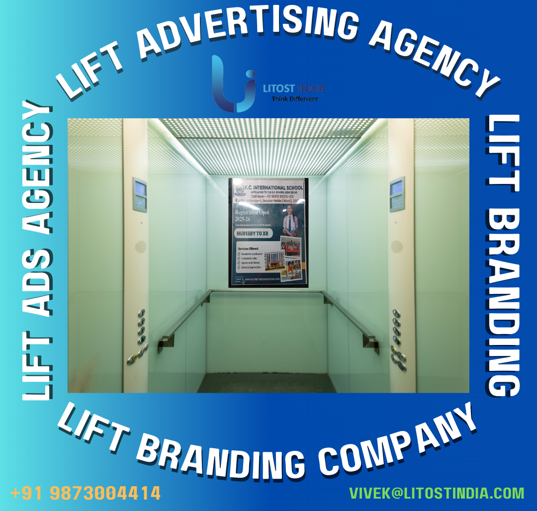 Lift Advertising And Branding Agency in India|लिफ्ट विज्ञापन एजेंसी, भारत