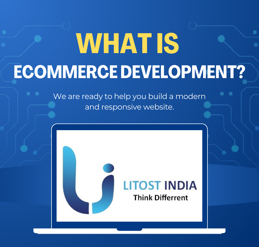 What is eCommerce Development?