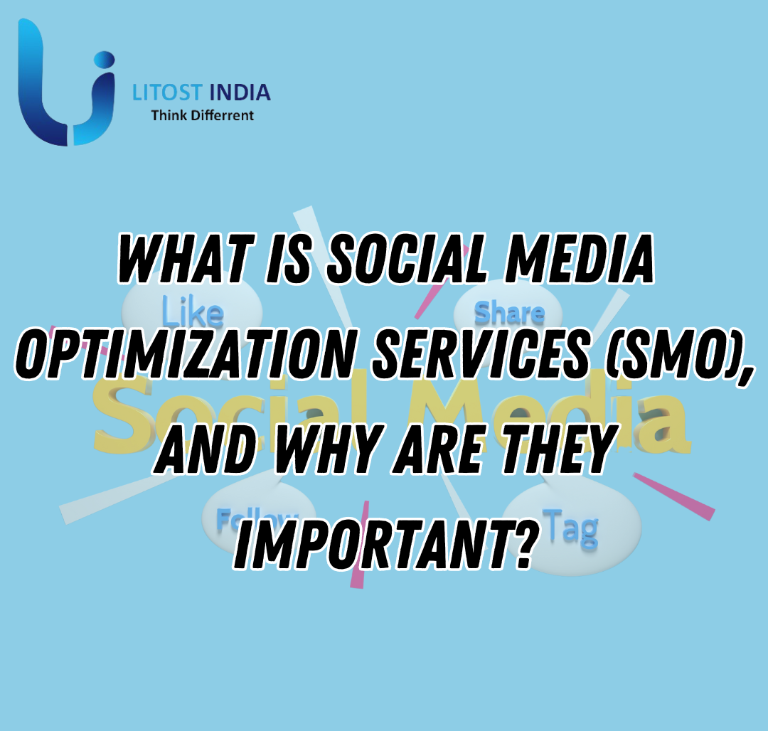 What is social media optimization services (SMO), and why are they ...